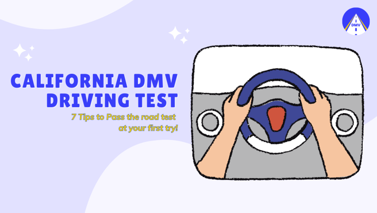 California Driving test: 7 Tips to Pass the road test at your first try ...